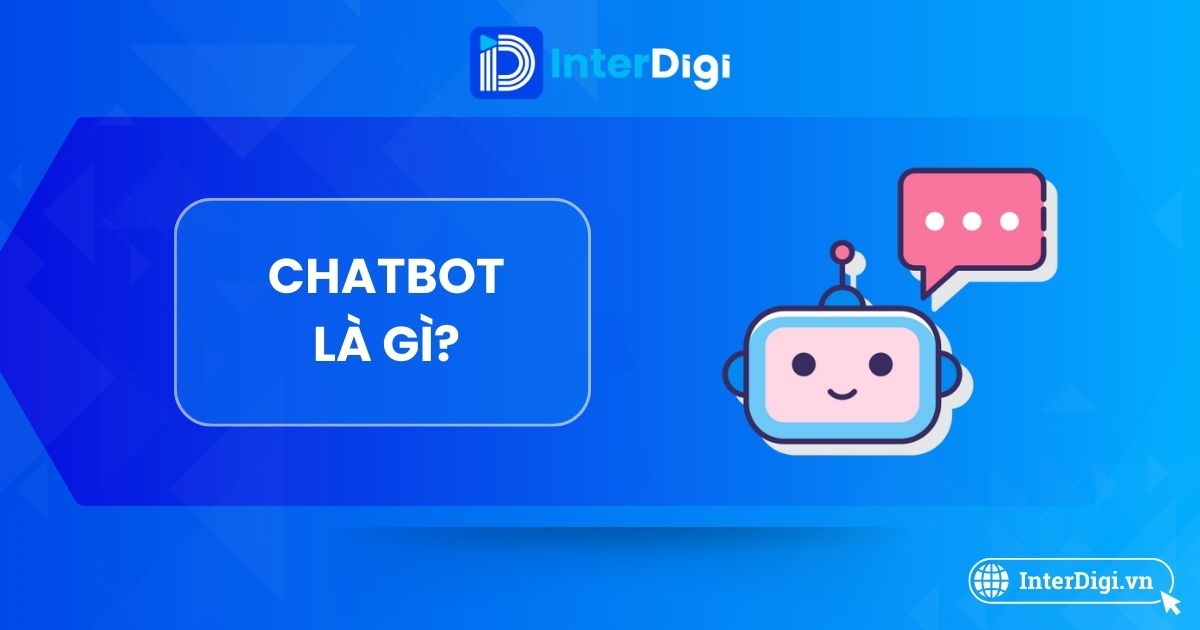 Chatbot là gì? Toàn tập về Chatbot X3 doanh thu cho doanh nghiệp ...